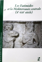 Les Fatimides et la Méditerranée centrale - Orient Méditerranée